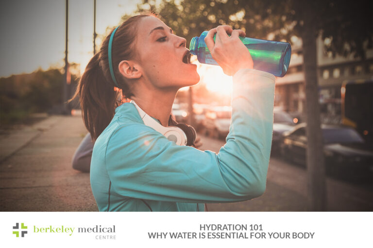 Hydration 101: Why Water is Essential for Your Body - Medical Centre | Berkeley Medical Centre ...