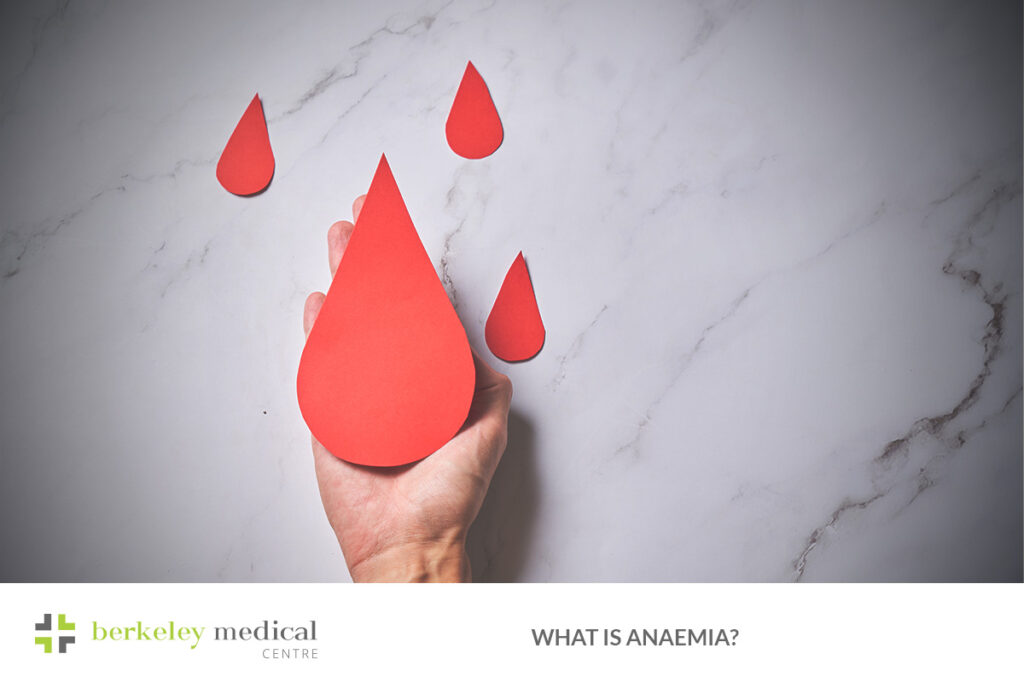 What is Anaemia? - Medical Centre | Berkeley Medical Centre | Kenmore ...